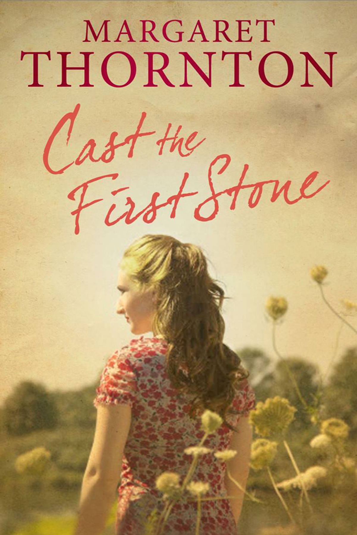 Cast the First Stone - Severn House
