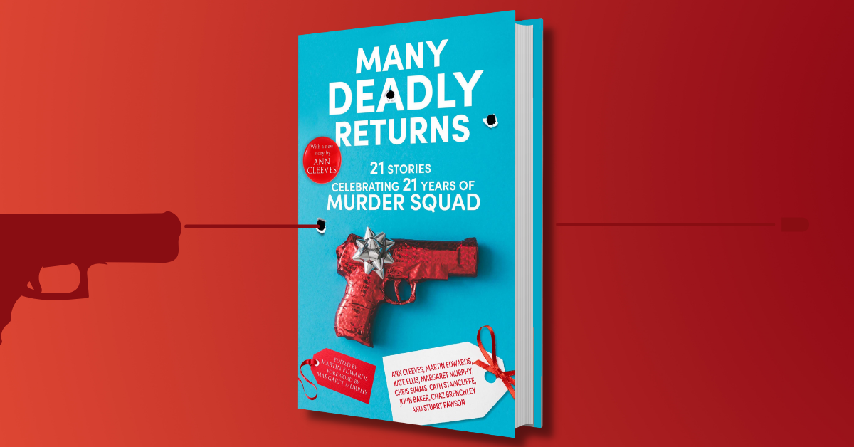 Murder Squad Celebrates 21 Years with Many Deadly Returns - Severn House