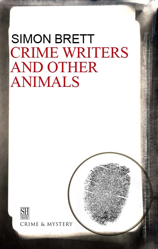 Crime Writers and Other Animals - Severn House